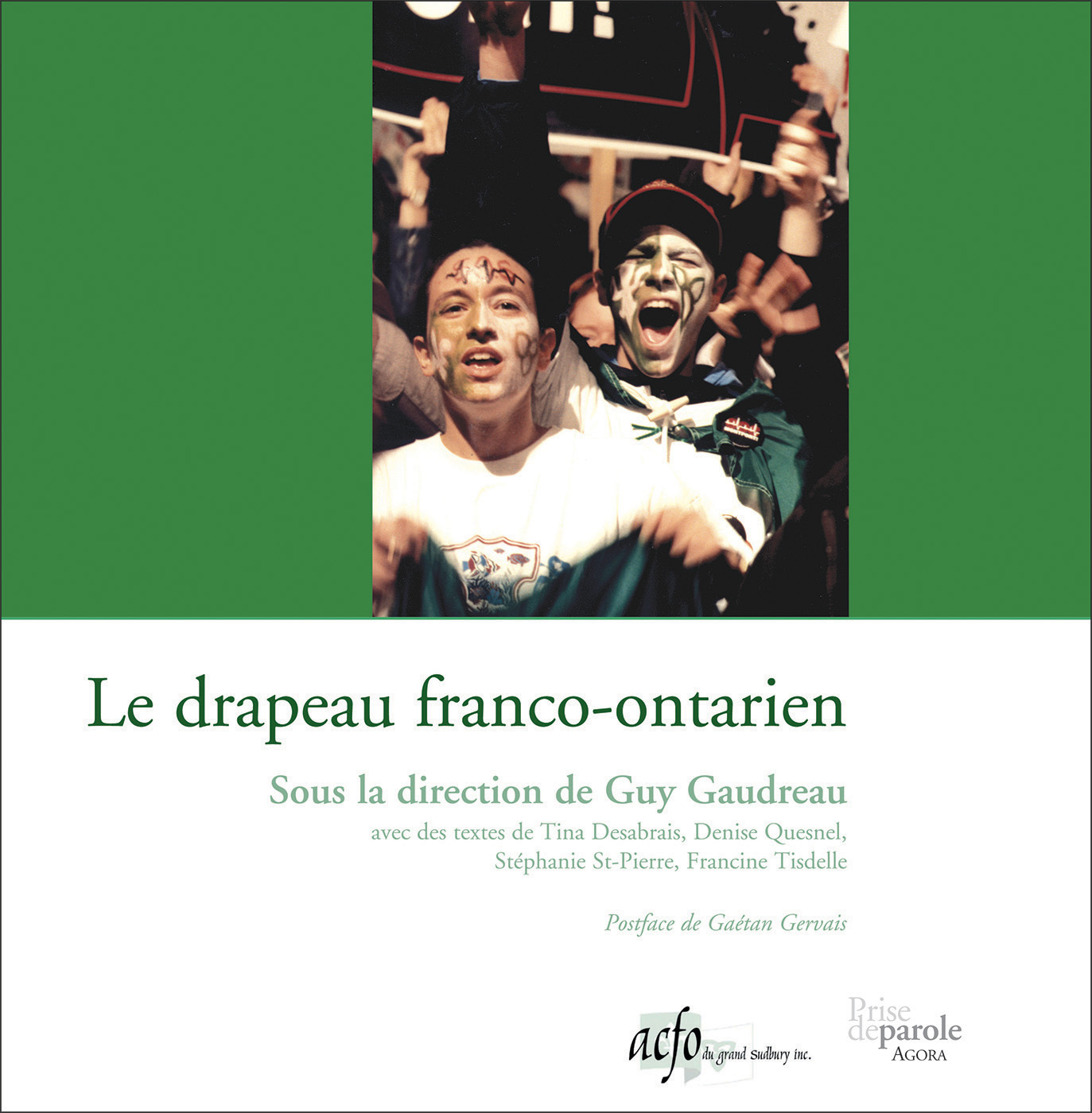 Le drapeau franco-ontarien – J'achète un livre franco-ontarien